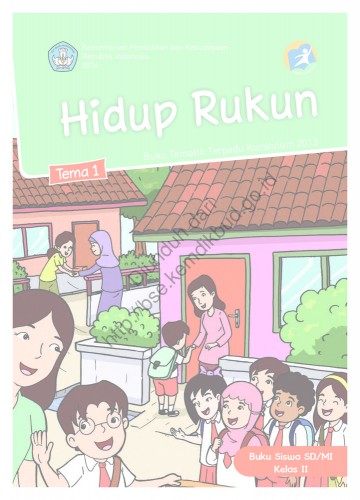 Tema 1 Kelas 2 SD Hidup Rukun - Buku Siswa – e-Baca