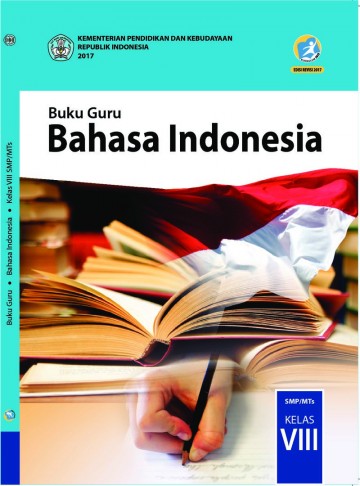 Bahasa Indonesia; Buku Guru SMP/MTs Kelas VIII – e-Baca