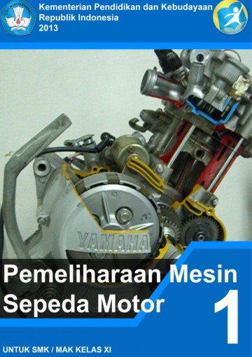 Buku Pemeliharaan Mesin Sepeda Motor Kelas 11 SMK – e-Baca