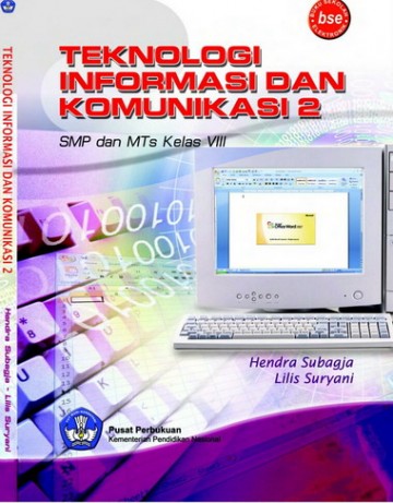 Buku Teknologi Informasi Dan Komunikasi 2 Kelas 8 SMP – e-Baca