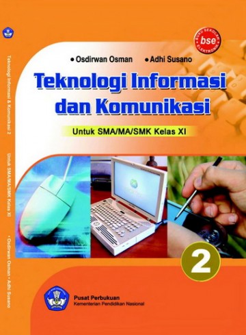 Buku Teknologi Informasi Dan Komunikasi Kelas 11 SMA/SMK – e-Baca
