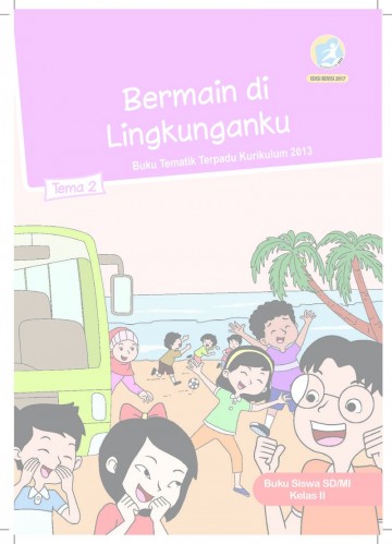 Tema 2 Kelas 2 SD Bermain Di Lingkunganku - Buku Siswa – e-Baca