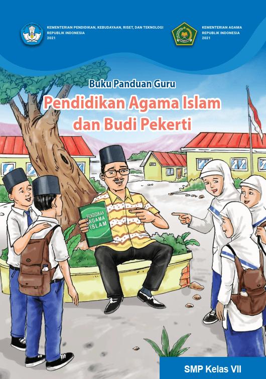 Buku Panduan Guru Pendidikan Agama Islam dan Budi Pekerti untuk SMP Kelas VII – e-Baca