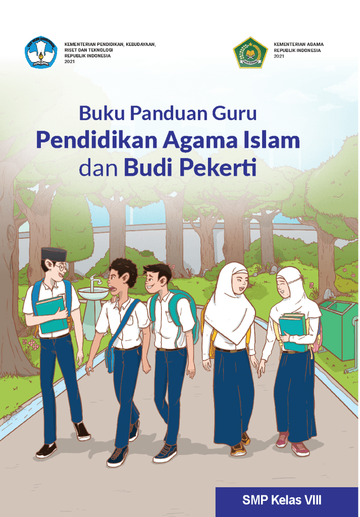 Buku Panduan Guru Pendidikan Agama Islam dan Budi Pekerti untuk SMP Kelas VIII – e-Baca