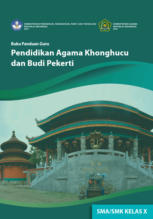 Buku Panduan Guru Pendidikan Agama Khonghucu dan Budi Pekerti untuk SMA/SMK Kelas X – e-Baca