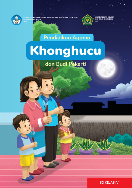 Pendidikan Agama Khonghucu dan Budi Pekerti untuk SD Kelas IV – e-Baca