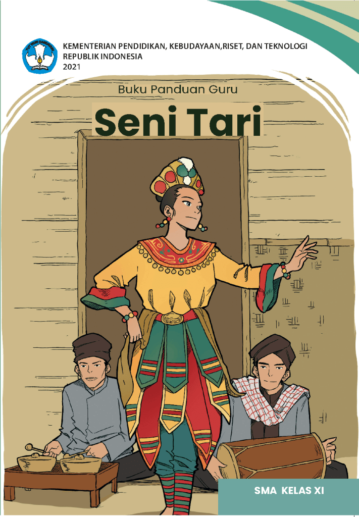 Buku Panduan Guru Seni Tari untuk SMA Kelas XI – e-Baca