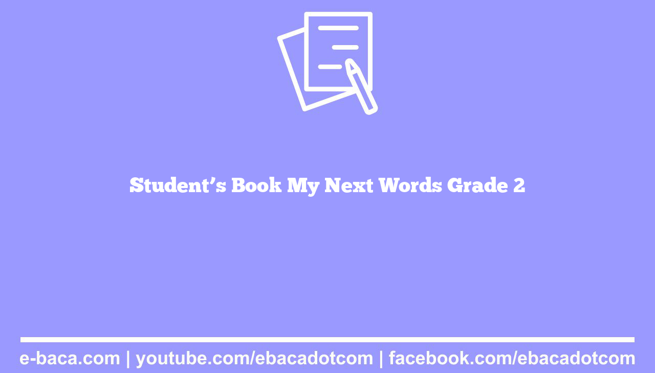 Student's Book My Next Words Grade 2 – e-Baca